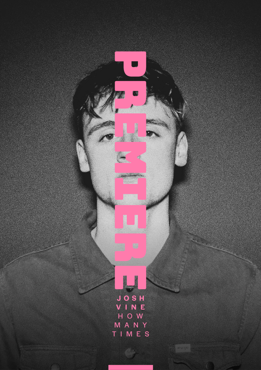 Josh Vine - How Many Times - Clout