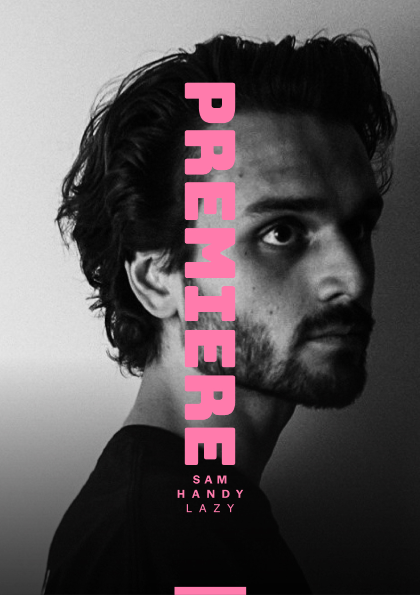Sam Handy - Lazy - Clout